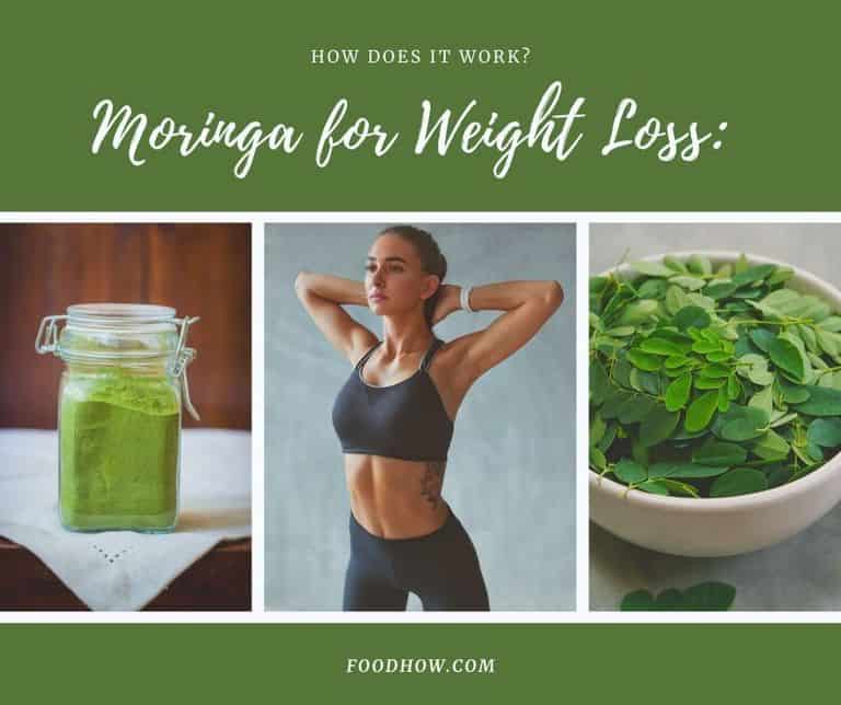 How To Use Moringa For Weight Loss - Dosage And Instructions
